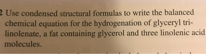 Solved Use condensed structural formulas to write the | Chegg.com