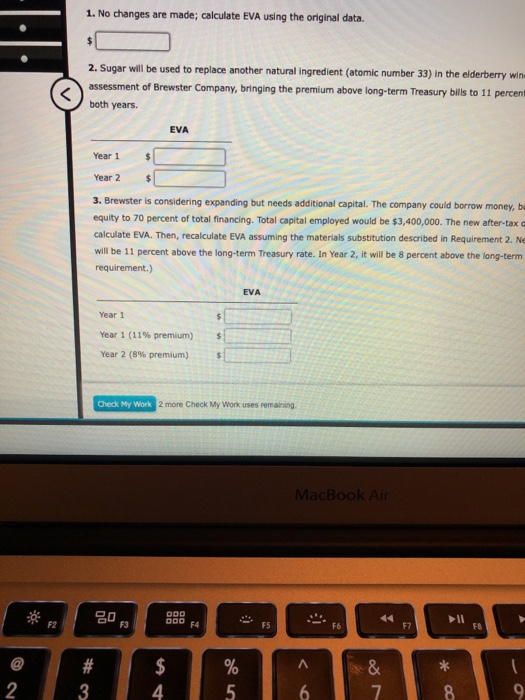 Solved 1. No changes are made; calculate EVA using the | Chegg.com