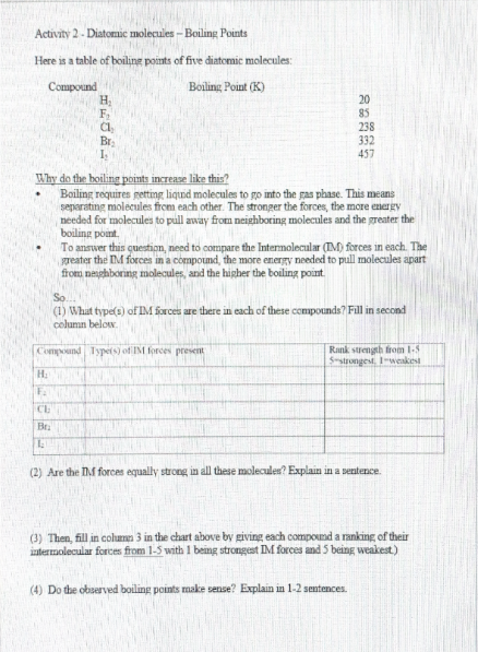 [Solved]: Activity 2-Diatomic molecules-Boiling Points Her