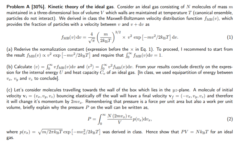 Solved Kinetic theory of the ideal gas. Consider an ideal | Chegg.com