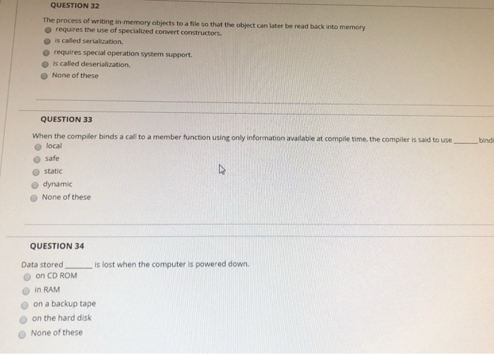 Solved QUESTION 32 The process of writing in-memory objects | Chegg.com