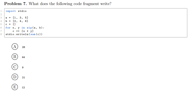 Solved Problem 7. What does the following code fragment | Chegg.com