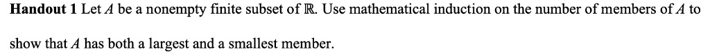 Solved Handout 1 Let A be a nonempty finite subset of R. Use | Chegg.com