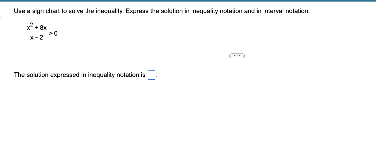 Solved Use a sign chart to solve the inequality. Express the | Chegg.com