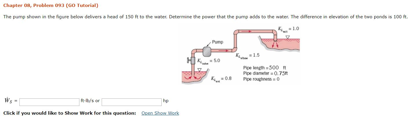 Solved Chapter 08, Problem 093 (GO Tutorial) The pump shown | Chegg.com