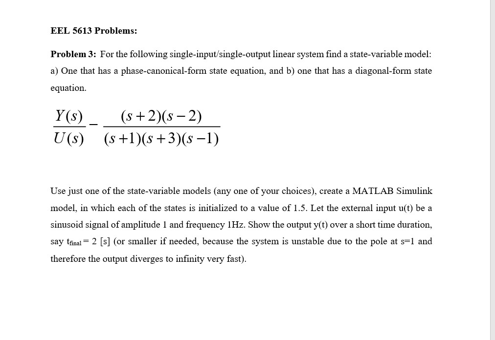 Solved State VariableModels, Controllability, Observability | Chegg.com Solved State VariableModels, Controllability, Observability | Chegg.com
