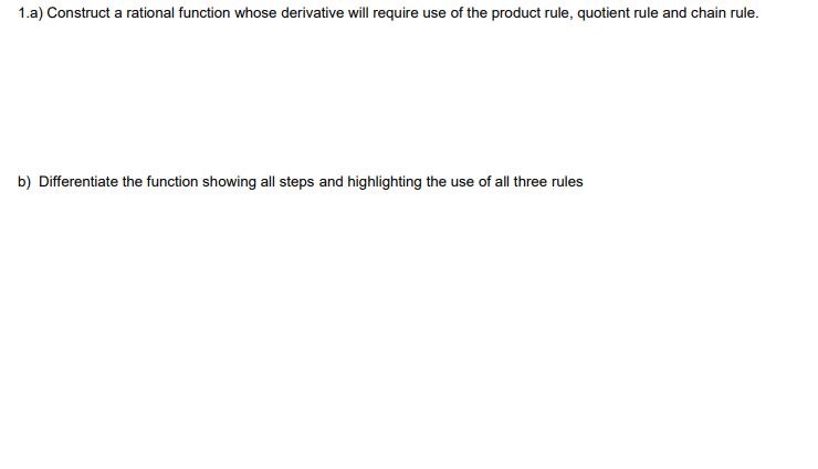 Solved 1.a) Construct a rational function whose derivative | Chegg.com
