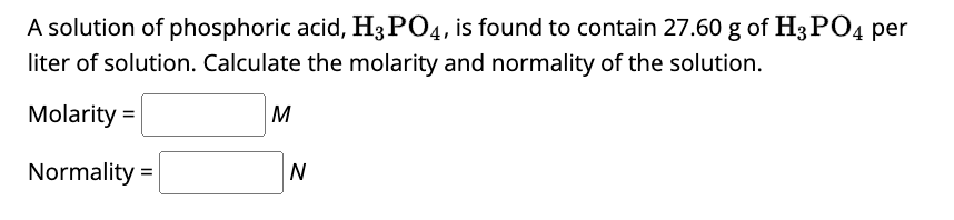Solved A solution of phosphoric acid, H3PO4, ﻿is found to | Chegg.com