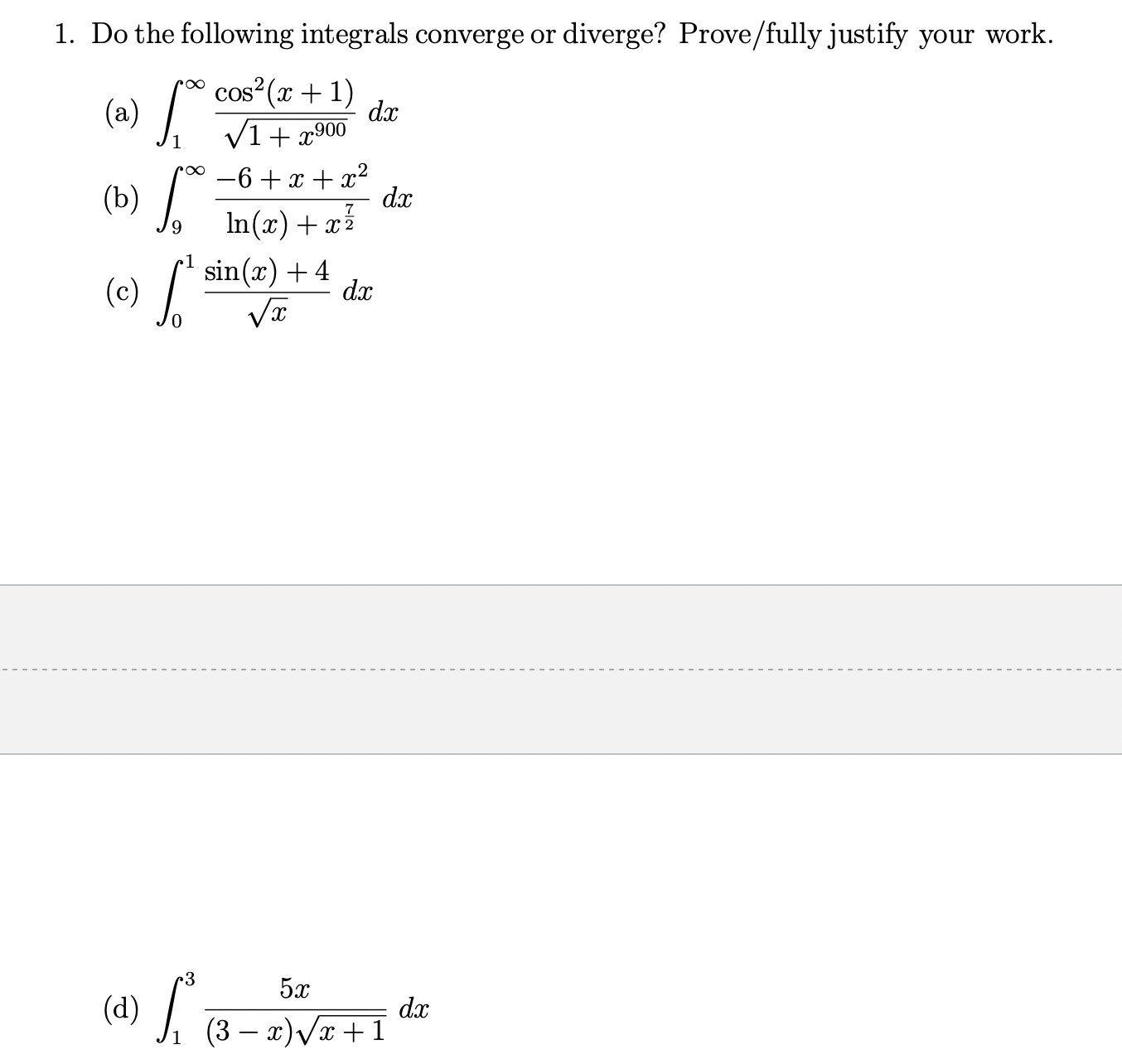 Solved 1. Do the following integrals converge or diverge? | Chegg.com