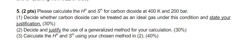 Solved This problem should be solved using the Lee-Kesler | Chegg.com