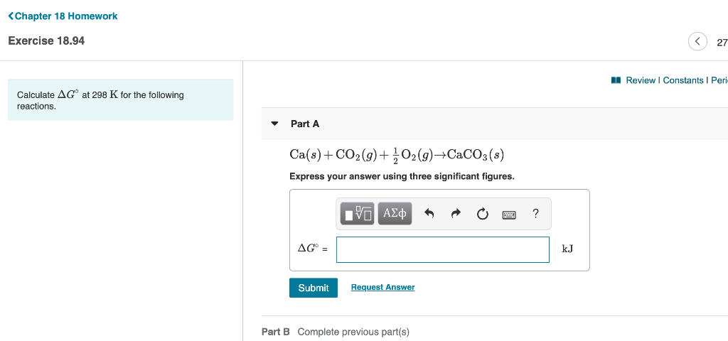 Solved Calculate ΔG∘ at 298 K for the following reactions. | Chegg.com