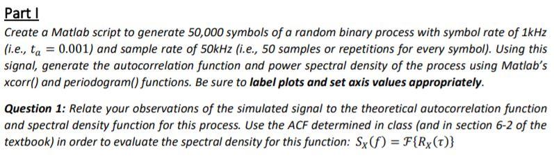 Solved Part ! Create a Matlab script to generate 50,000 | Chegg.com