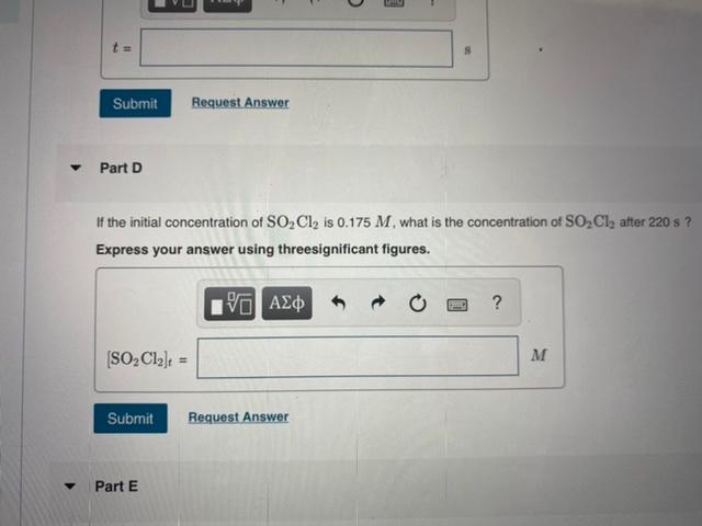Solved The decomposition of SO2Cl2 is first order in SO2Cl2 | Chegg.com