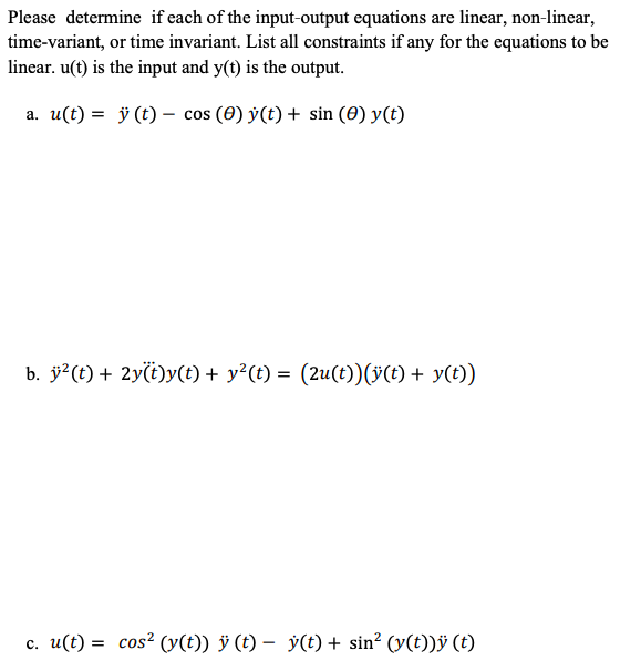 Solved Please determine if each of the input-output | Chegg.com
