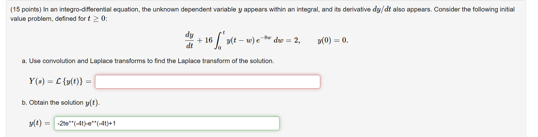 Solved In an integro-differential equation, the unknown | Chegg.com
