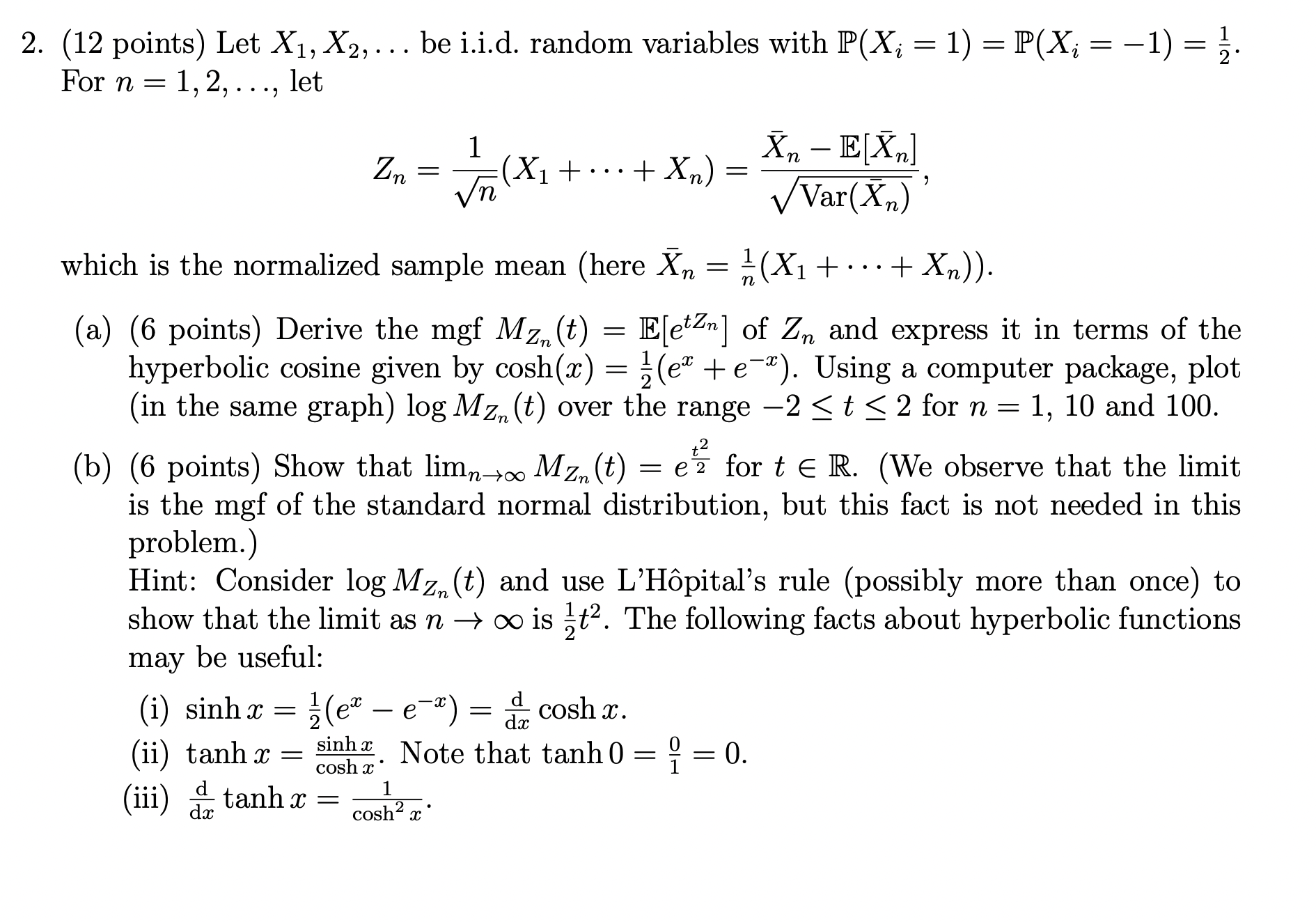 Solved 2. (12 points) Let X1,X2,… be i.i.d. random variables | Chegg.com