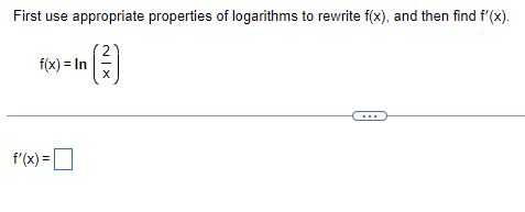 Solved First use appropriate properties of logarithms to | Chegg.com