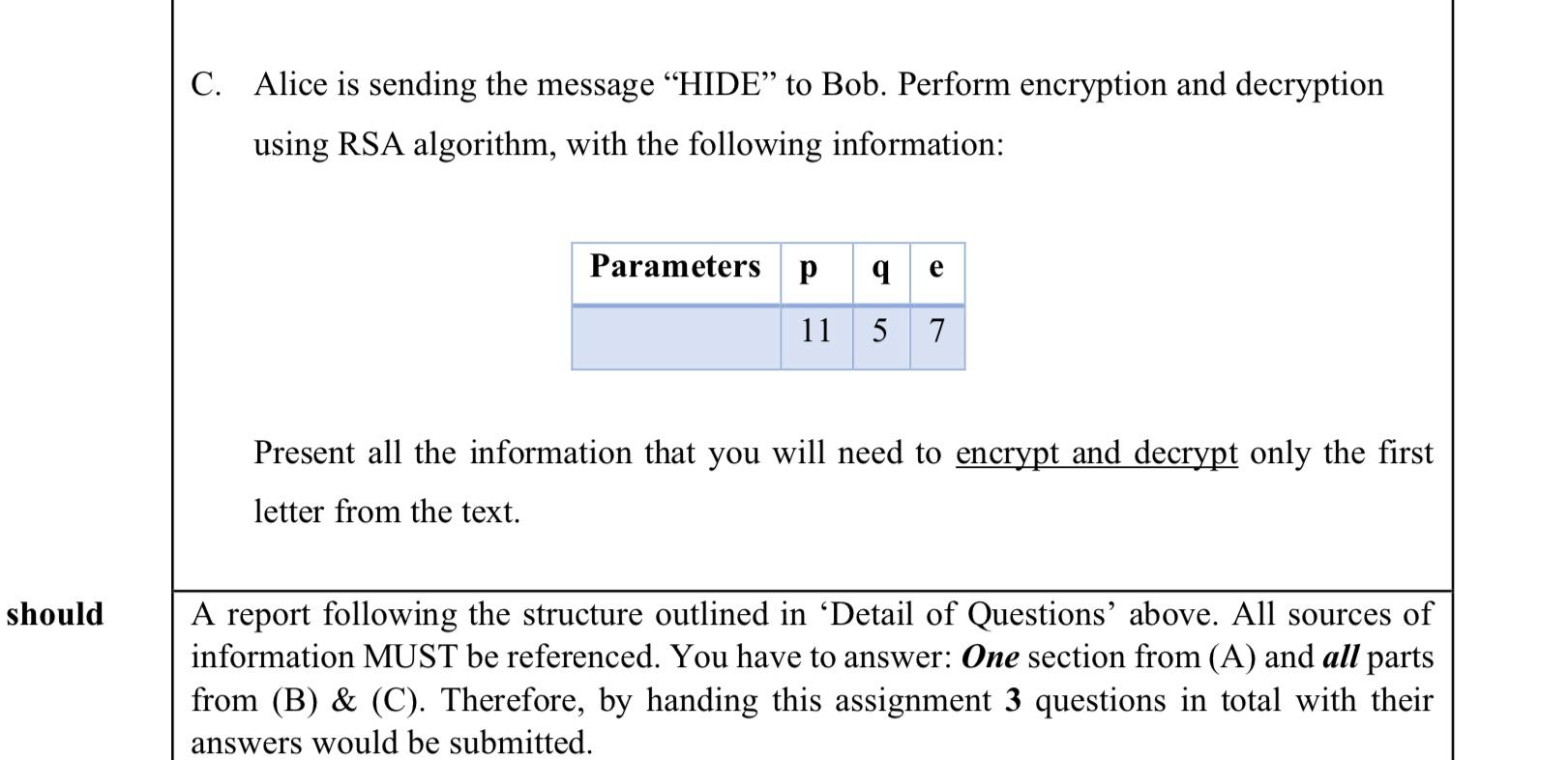 Solved C. Alice is sending the message "HIDE" to Bob. | Chegg.com
