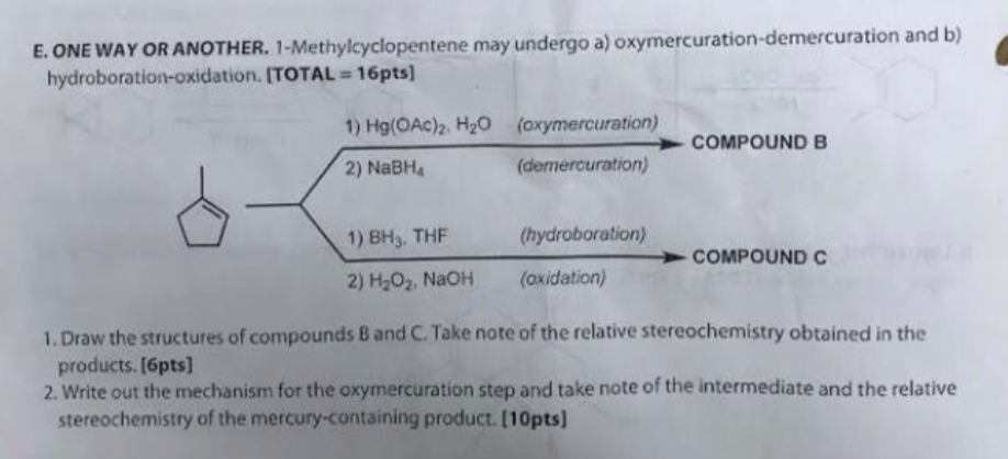 Solved E One Way Or Another 1 Methylcyclopentene May