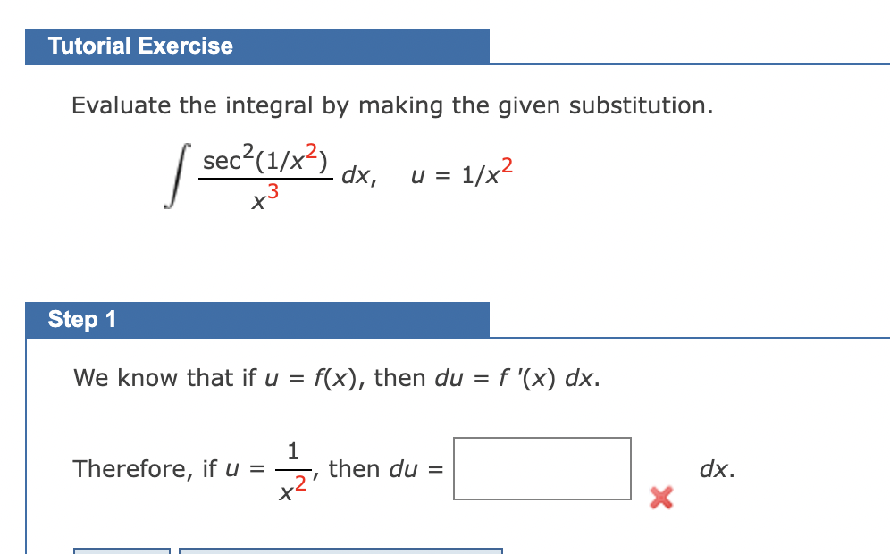Solved We know that if u = ﻿f(x), ﻿then du = ﻿f '(x) | Chegg.com