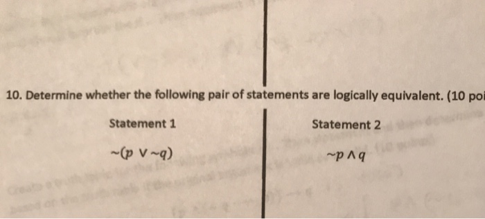 Solved 10. Determine whether the following pair of | Chegg.com