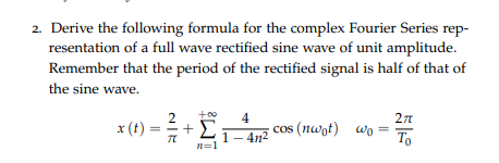 Solved 2. Derive the following formula for the complex | Chegg.com
