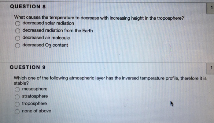 Solved QUESTION 8 What causes the temperature to decrease | Chegg.com