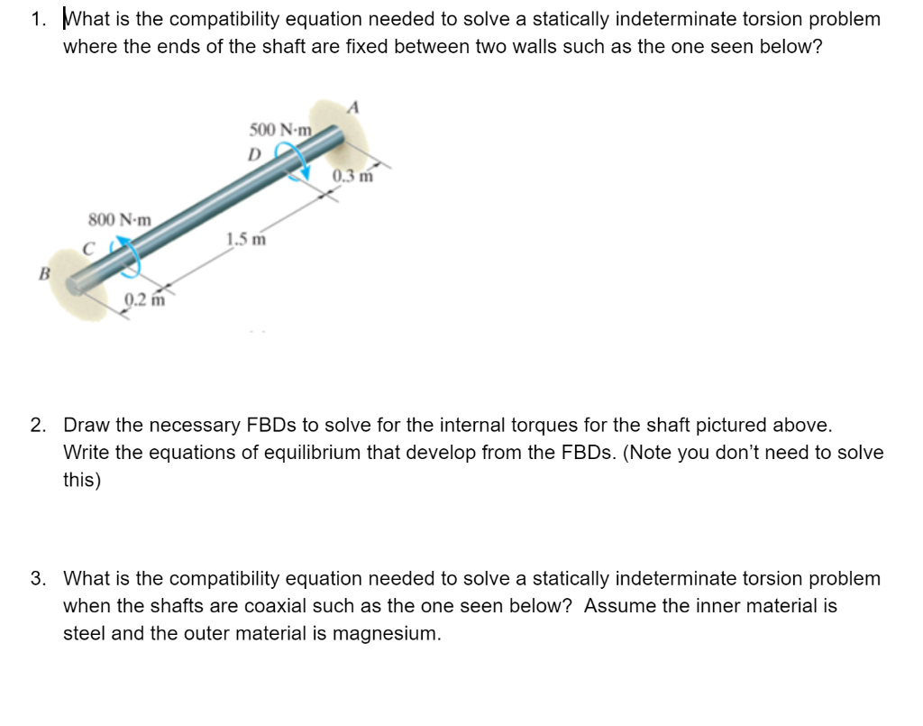 Solved 1. What is the compatibility equation needed to solve | Chegg.com