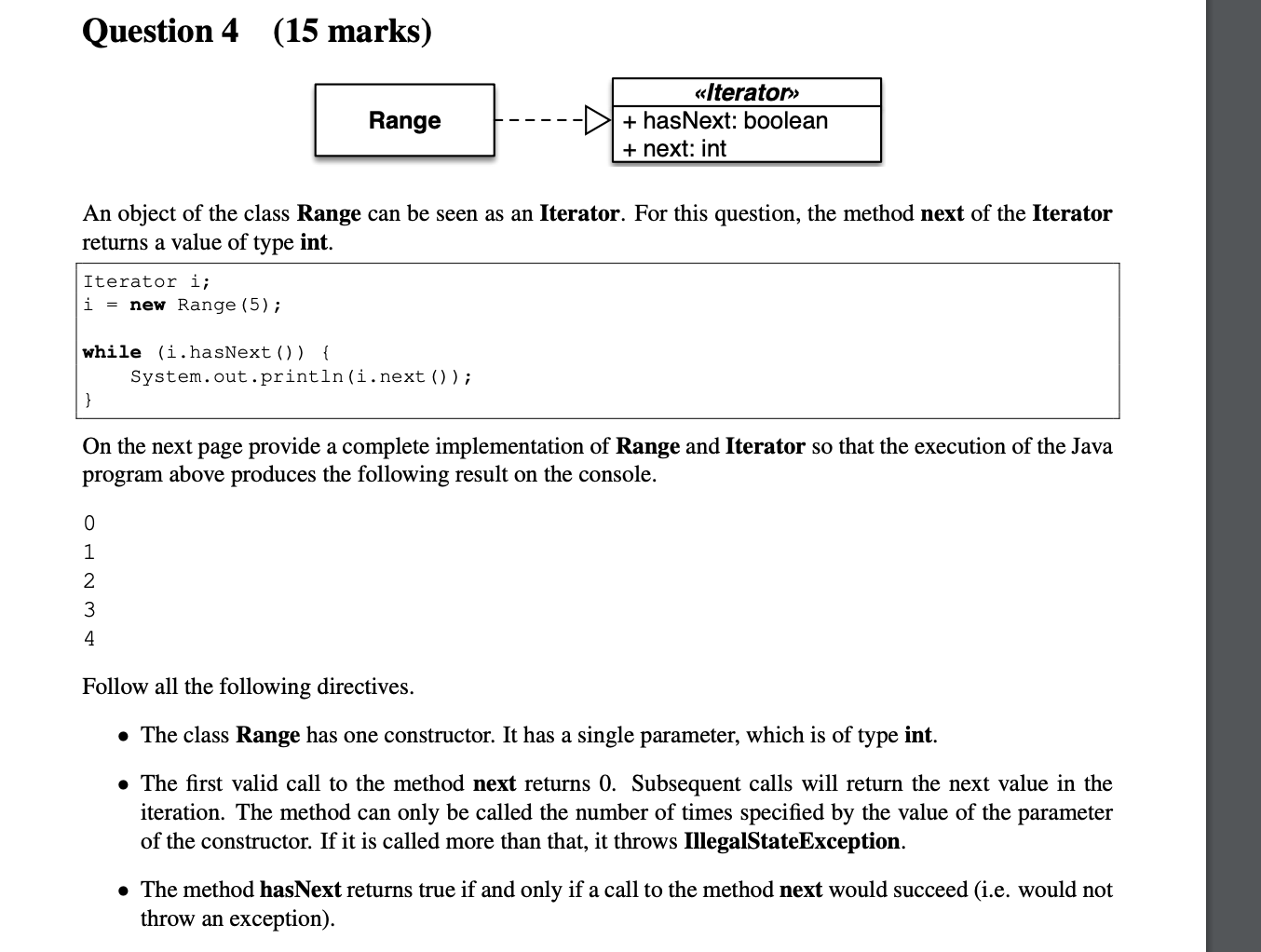 Solved Question 4 (15 marks) Range «Iterator + hasNext: | Chegg.com