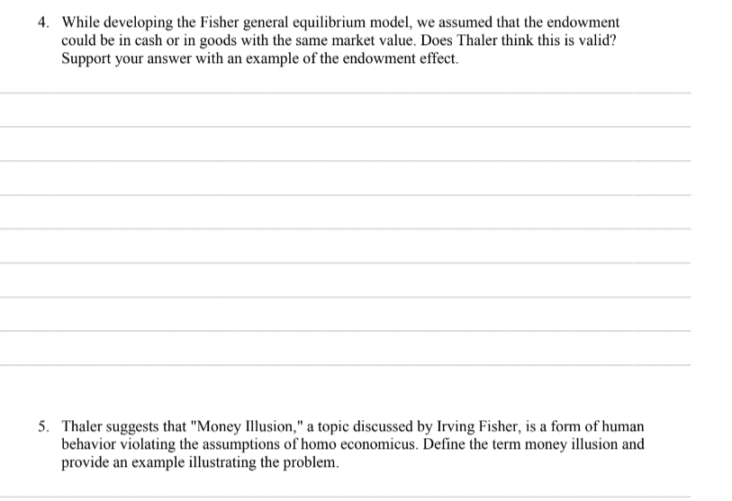 Solved 4. While developing the Fisher general equilibrium | Chegg.com