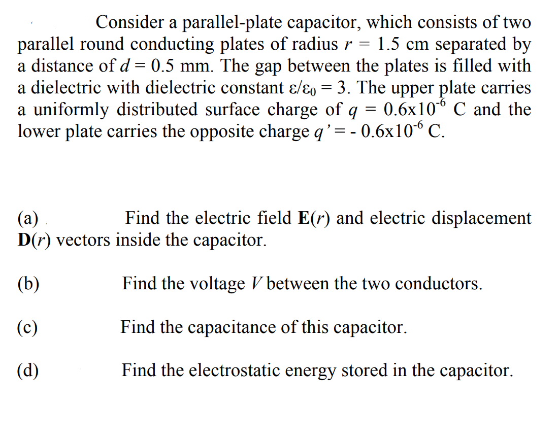 Solved Consider a parallel-plate capacitor, which consists | Chegg.com