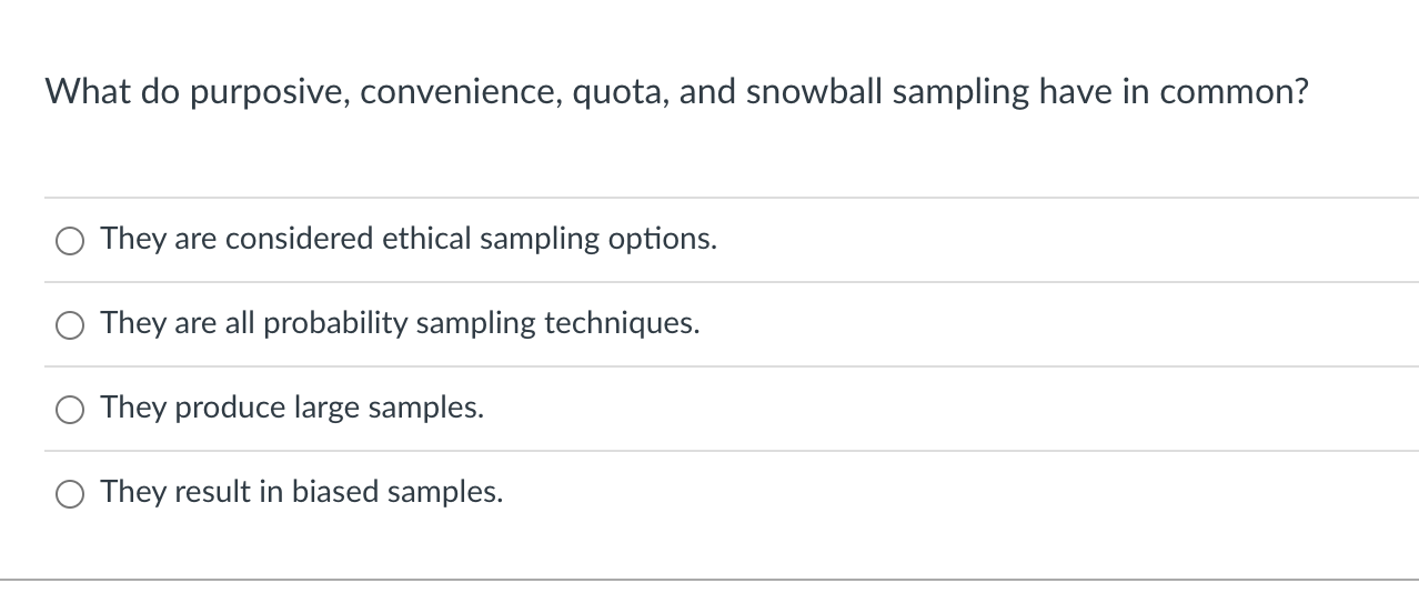 Solved What do purposive, convenience, quota, and snowball | Chegg.com