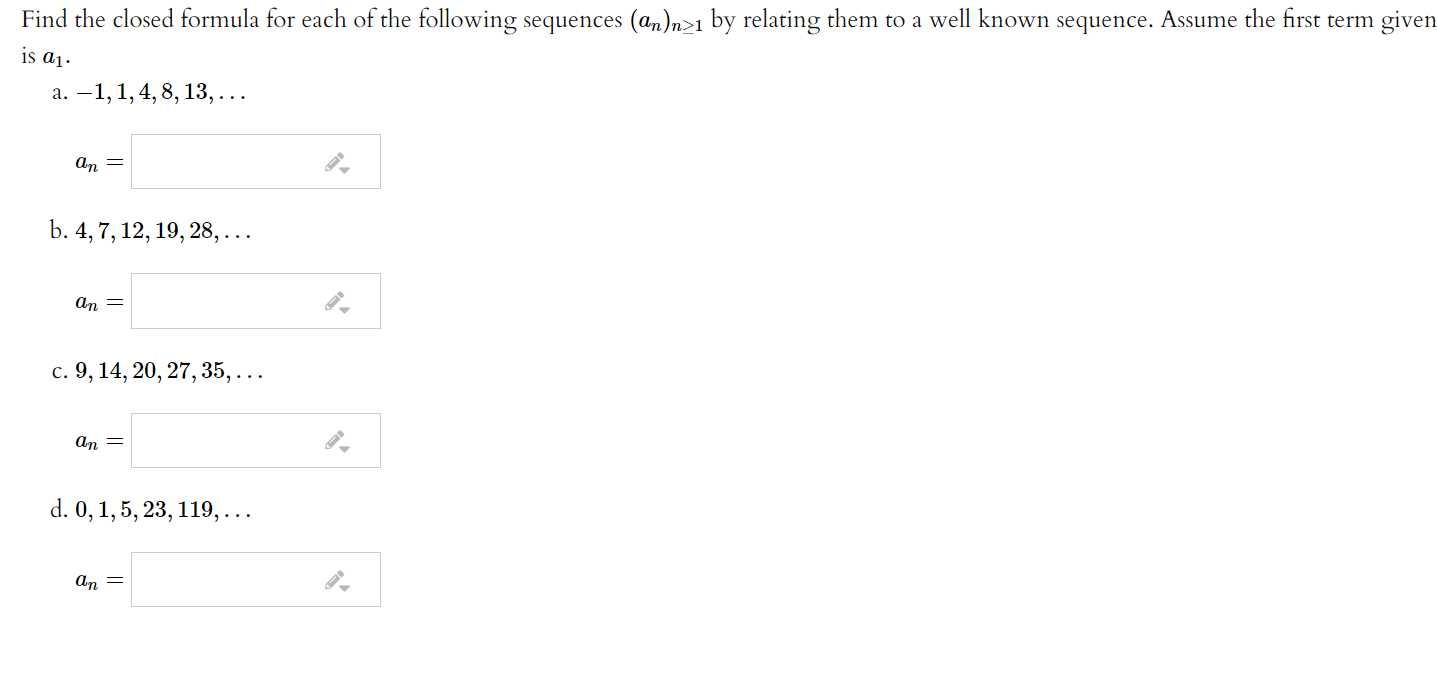Solved Find the closed formula for each of the following | Chegg.com