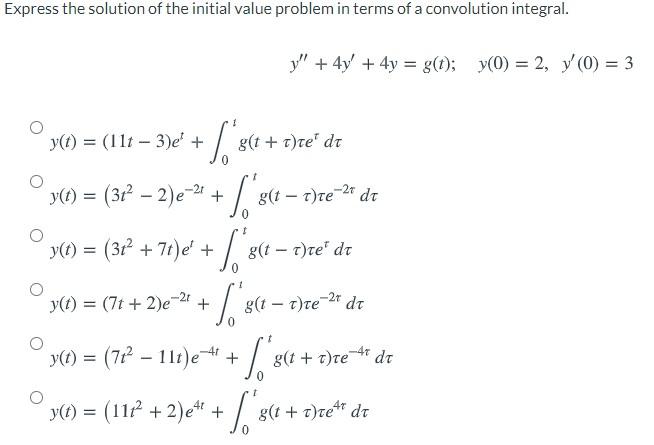 Solved Express the solution of the initial value problem in | Chegg.com