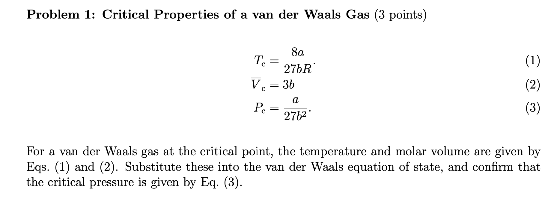 Solved Problem 1: Critical Properties of a van der Waals Gas | Chegg.com