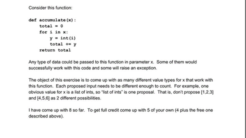 Solved Consider this function: def accumulate (x): total = 0 | Chegg.com