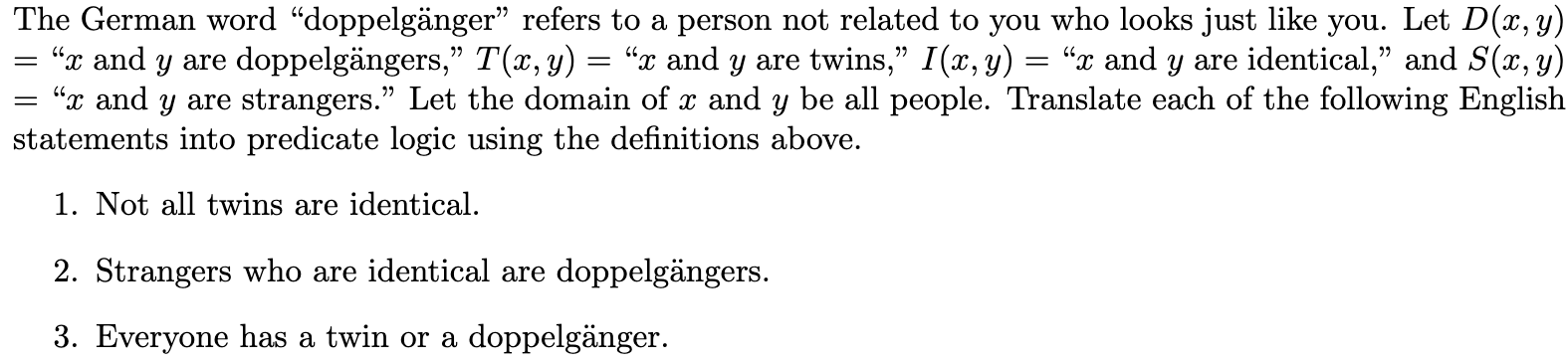 Solved The German word “doppelg ̈anger” refers to a person | Chegg.com