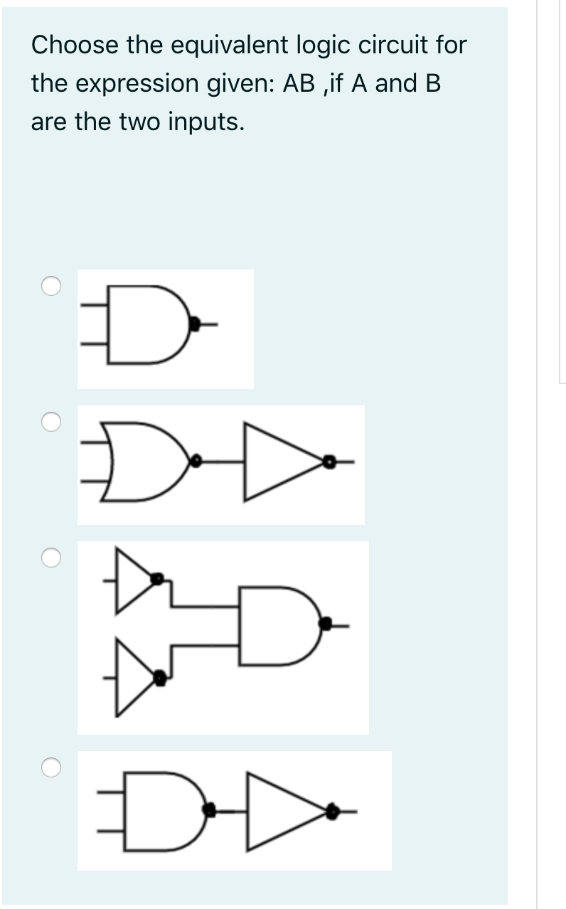 Solved Choose the equivalent logic circuit for the | Chegg.com