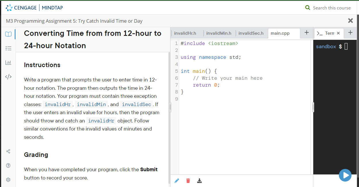Solved CENGAGE MINDTAP M3 Programming Assignment 5: Try | Chegg.com