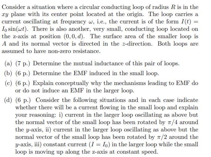 Solved Consider a situation where a circular conducting loop | Chegg.com