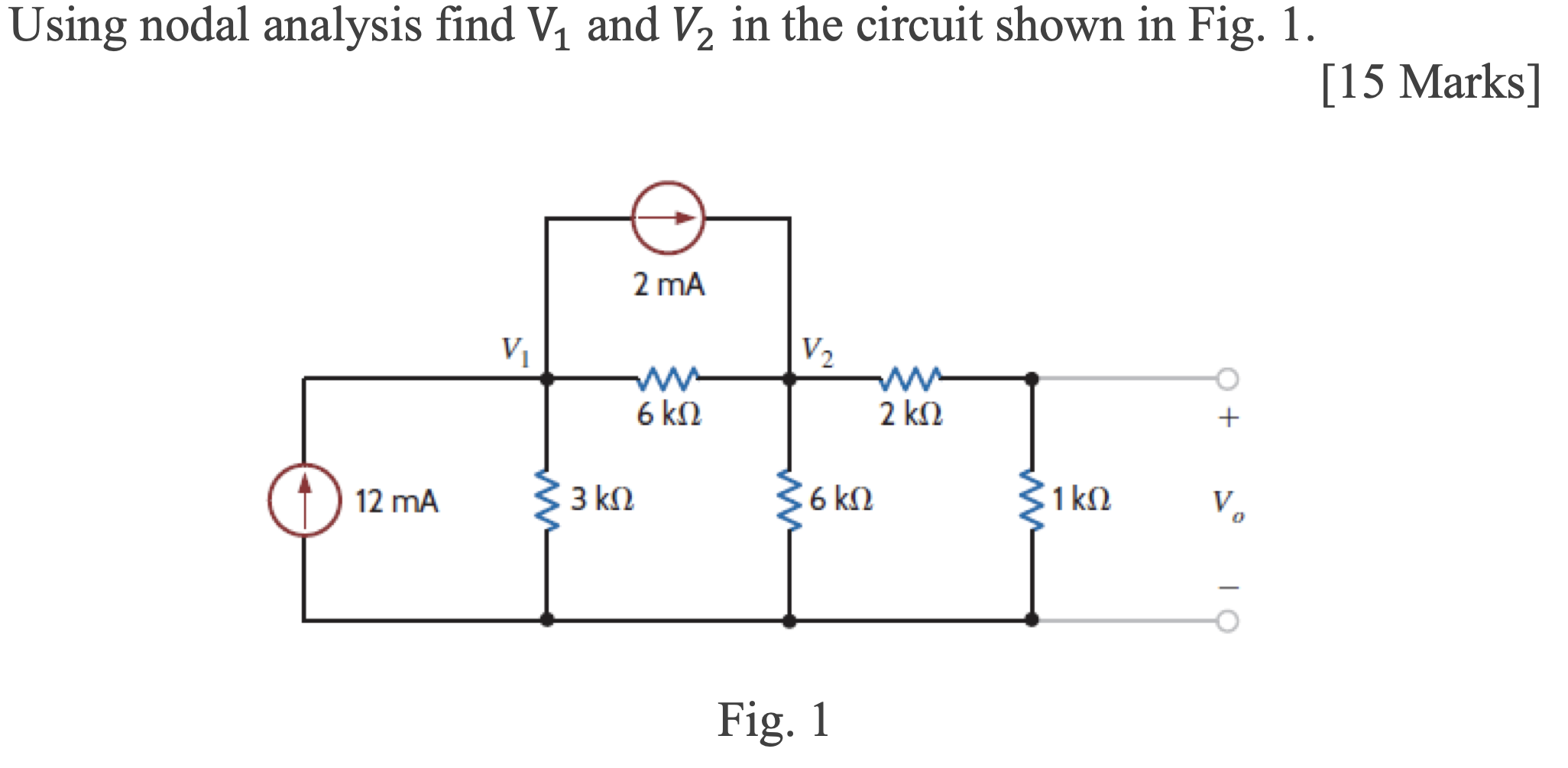 Solved Using nodal analysis find V1 and V2 in the circuit | Chegg.com