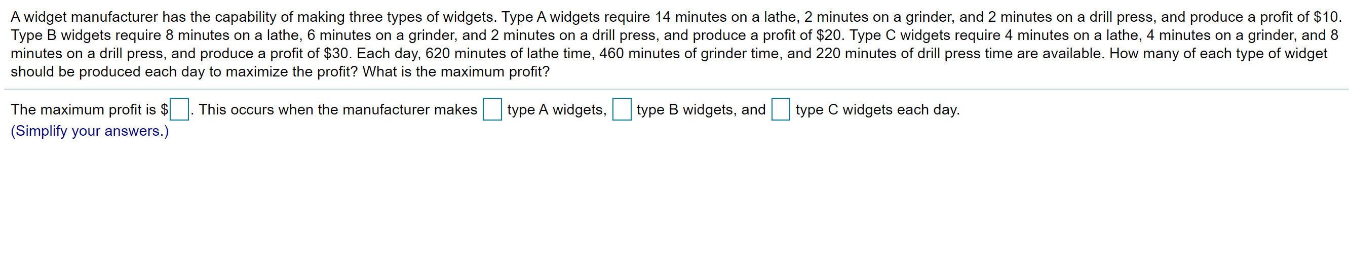 Solved A widget manufacturer has the capability of making | Chegg.com