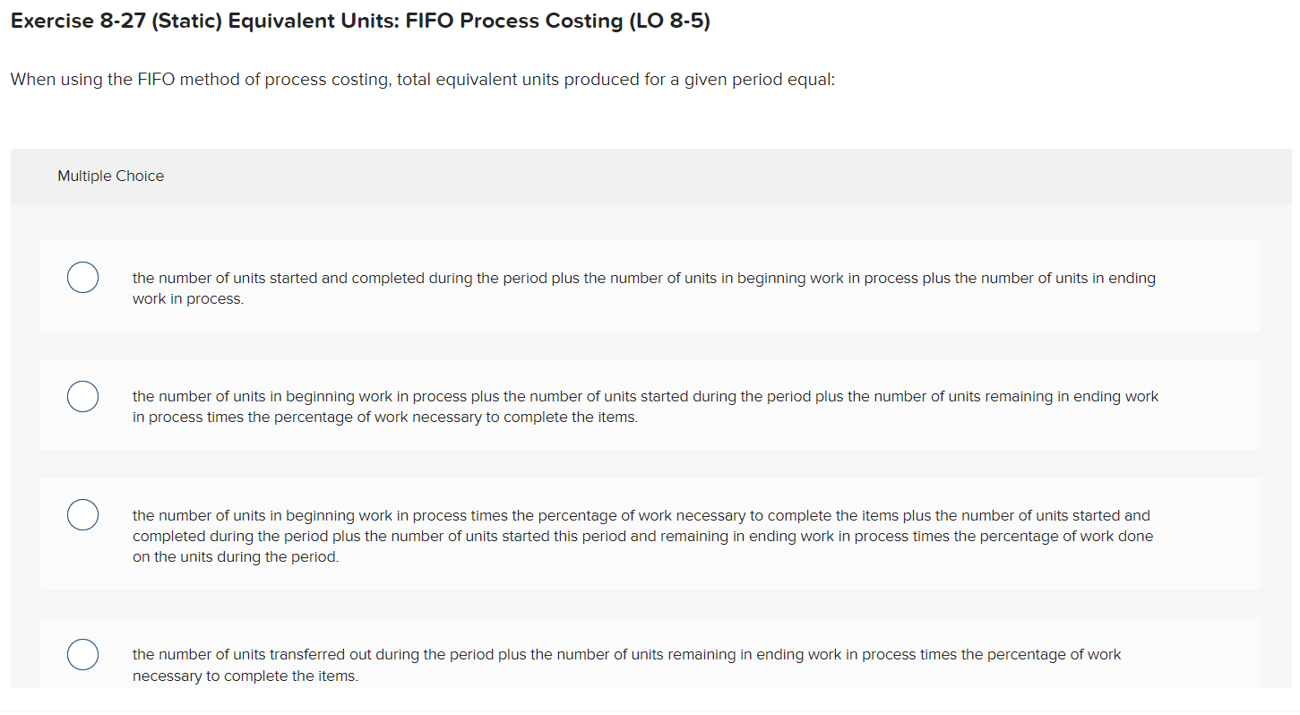 Solved Exercise 8-27 (Static) Equivalent Units: FIFO Process | Chegg.com