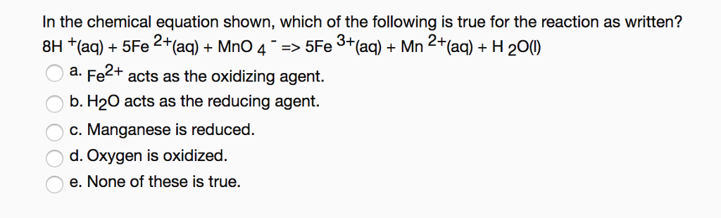 Solved In the chemical equation shown, which of the | Chegg.com