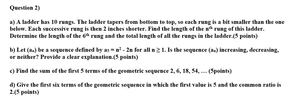 Solved a) A ladder has 10 rungs. The ladder tapers from | Chegg.com