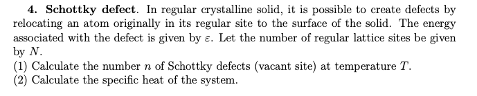 Solved 4. Schottky defect. In regular crystalline solid, it | Chegg.com