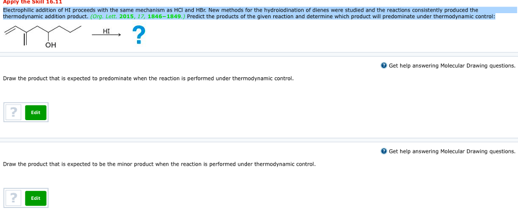 Solved Apply the Skil1 16.11 Electrophilic addition of HI | Chegg.com