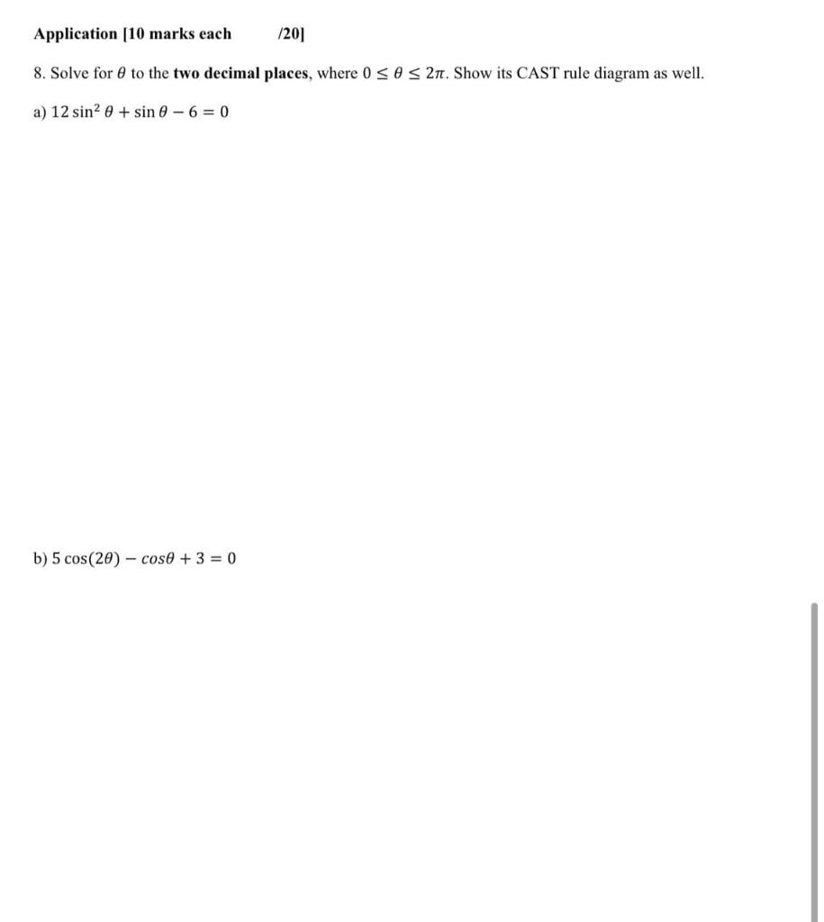 Solved Application (10 marks each /20] 8. Solve for to the | Chegg.com