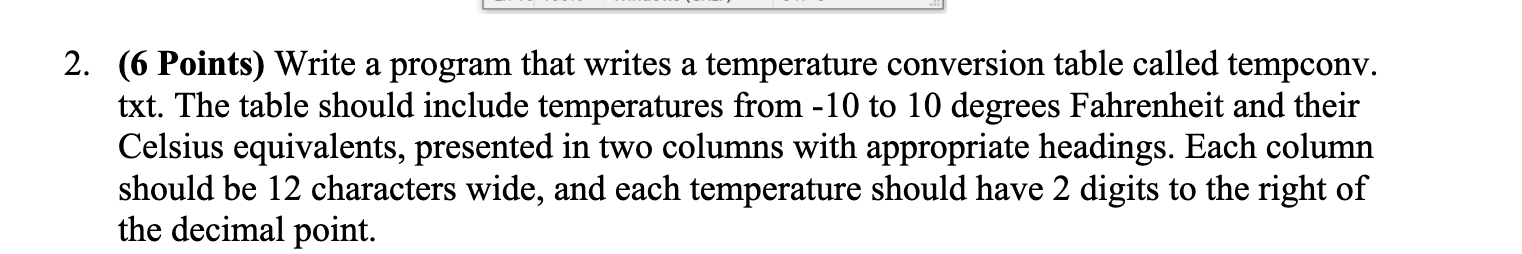 Solved 2. (6 Points) Write a program that writes a | Chegg.com