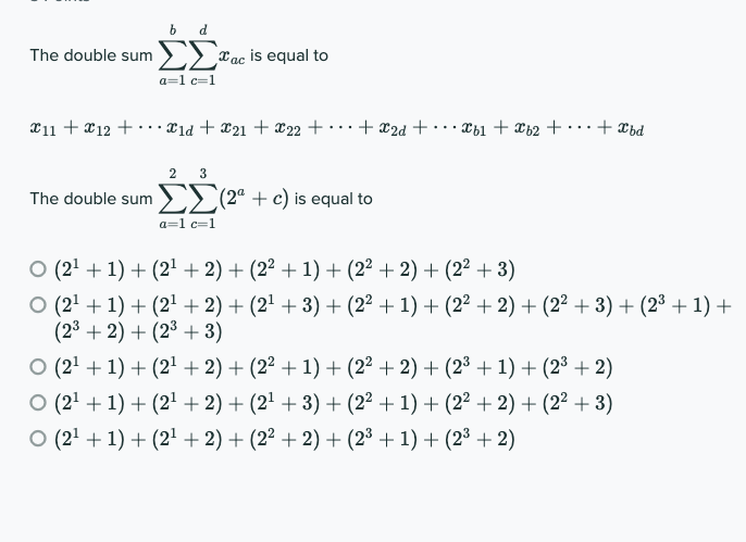 Solved bd The double sum tac is equal to a=1c=1 211 +212 + | Chegg.com